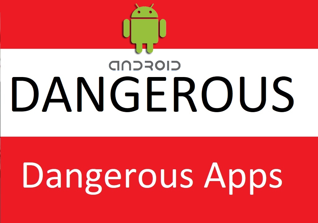 21 επικίνδυνες δημοφιλείς εφαρμογές Android, που πρέπει άμεσα να ...